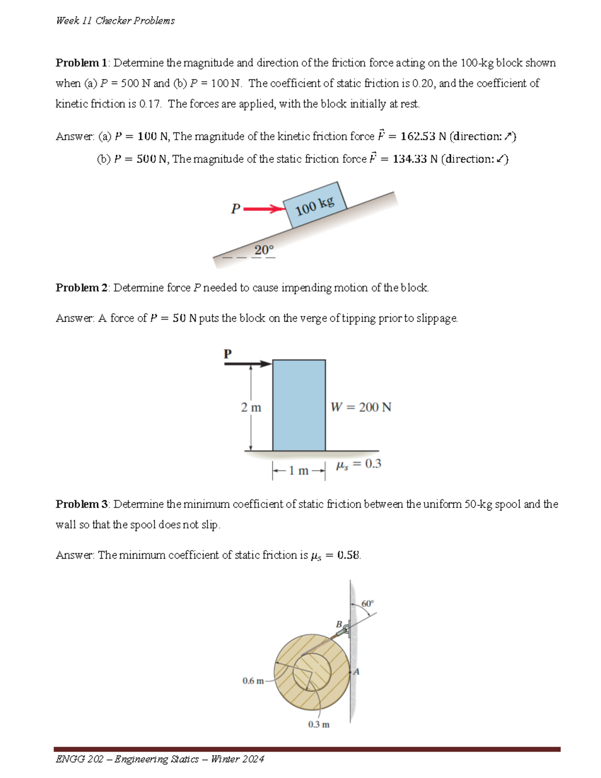 Week 11 Checker Problems - Week 11 Checker Problems ENGG 20 2 – Engineering Statics – Winter 202 ...