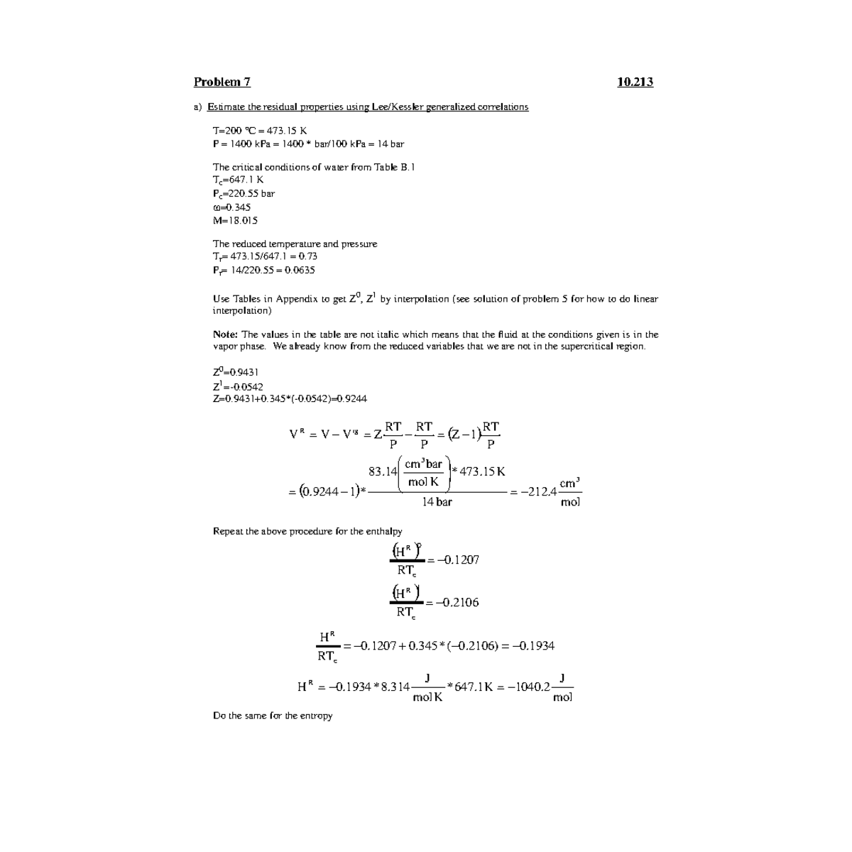 7sol - Problem 7 10. a) Estimate the residual properties using Lee/Kessler generalized ...