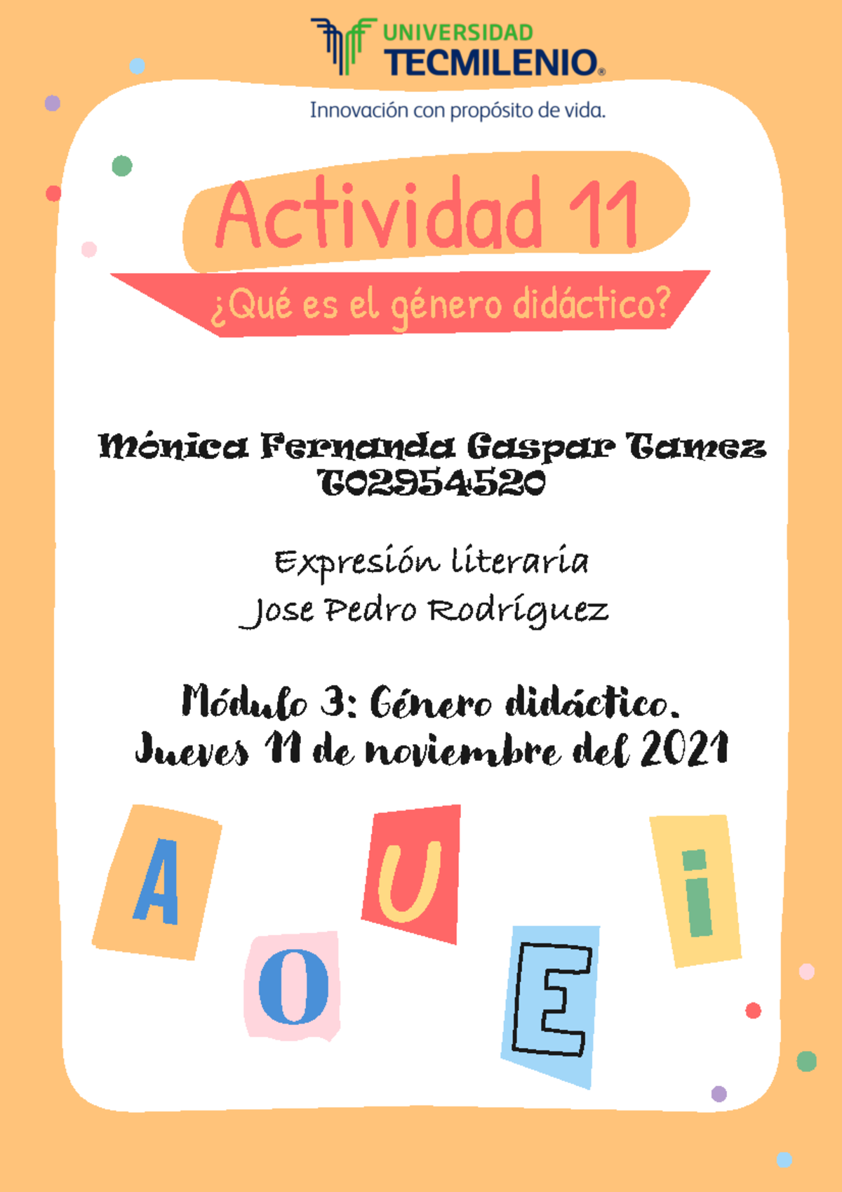 Actividad 11 - Expresión literaria - Actividad 11 Mónica Fernanda ...