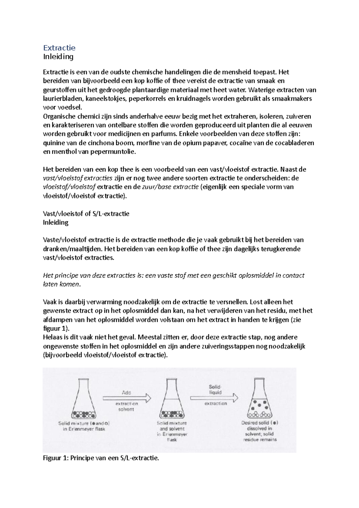 Scheidingsmethoden - Extractie Inleiding Extractie is een van de oudste ...