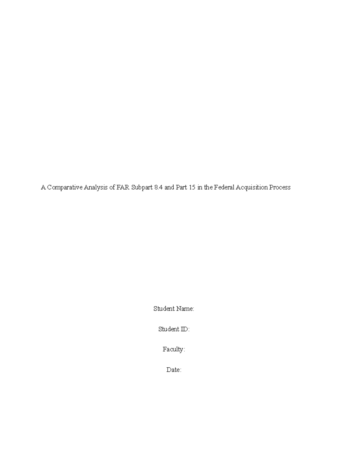 A Comparative Analysis of FAR Subpart 8 - The paper conducts an ...