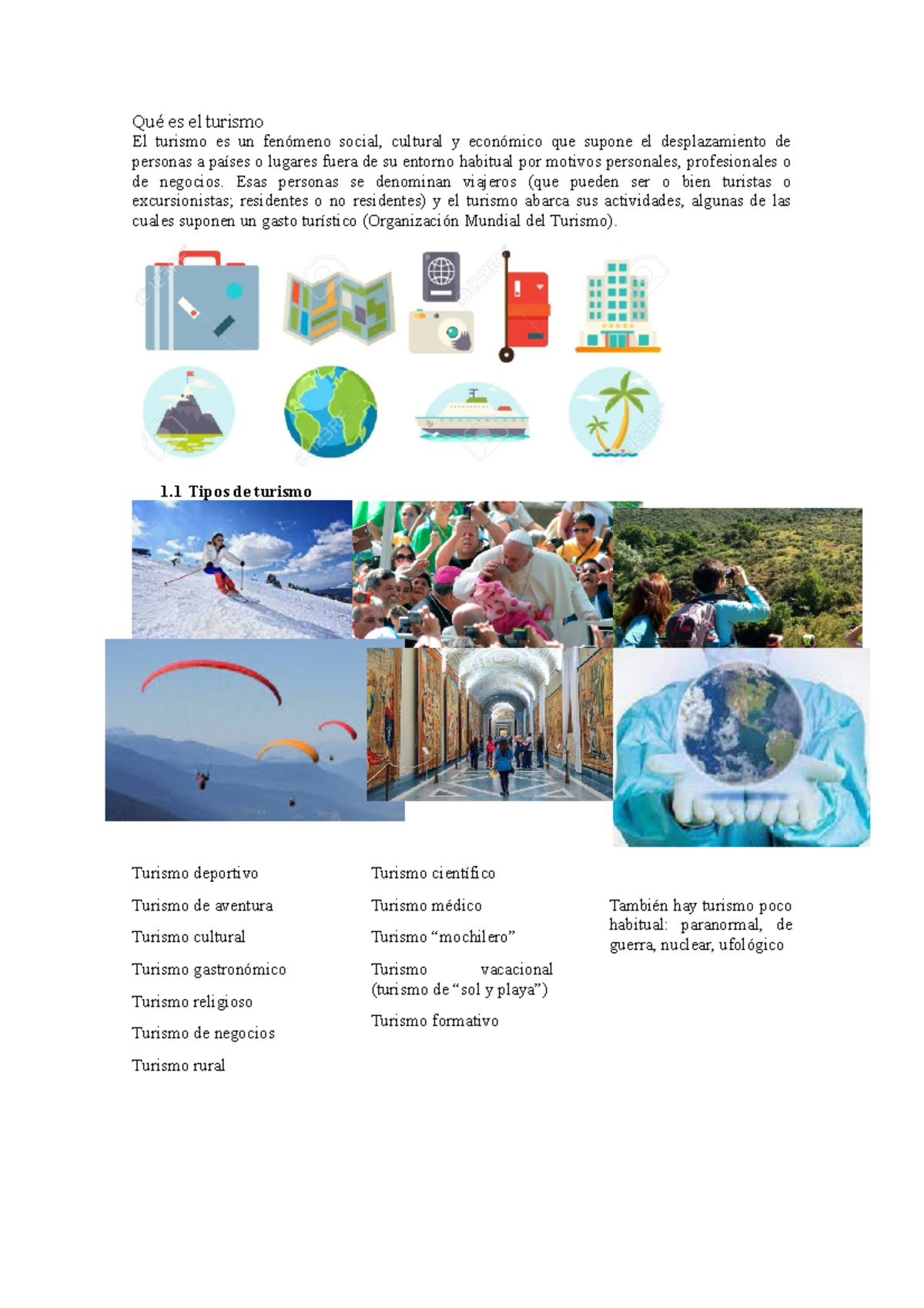 Teoría - Qué es el turismo El turismo es un fenómeno social, cultural y ...