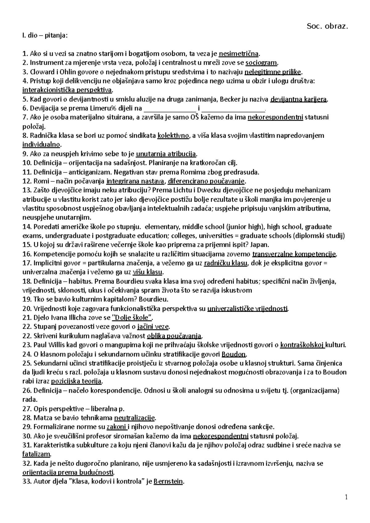 Sociologija obrazovanja MINI skripta - Soc. obraz. I. dio pitanja: 1. Ako si u vezi sa znatno ...