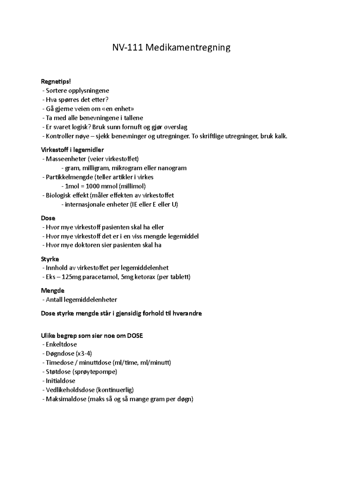 Medikamentregning, notater fra første forelesning. - NV-111 Medikamentregning Regnetips! Sortere ...