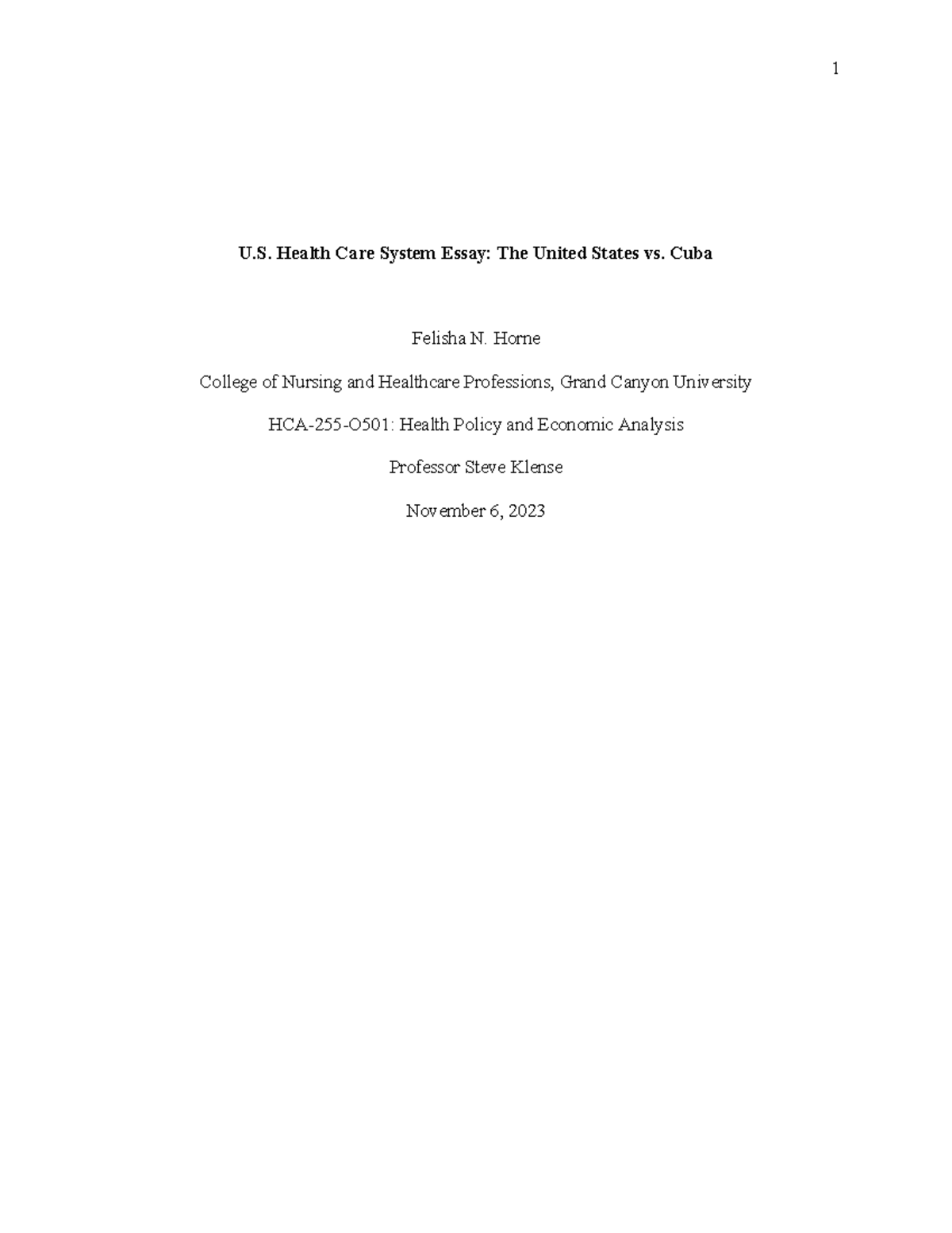 US Healthcare system Essay - U. Health Care System Essay: The United ...