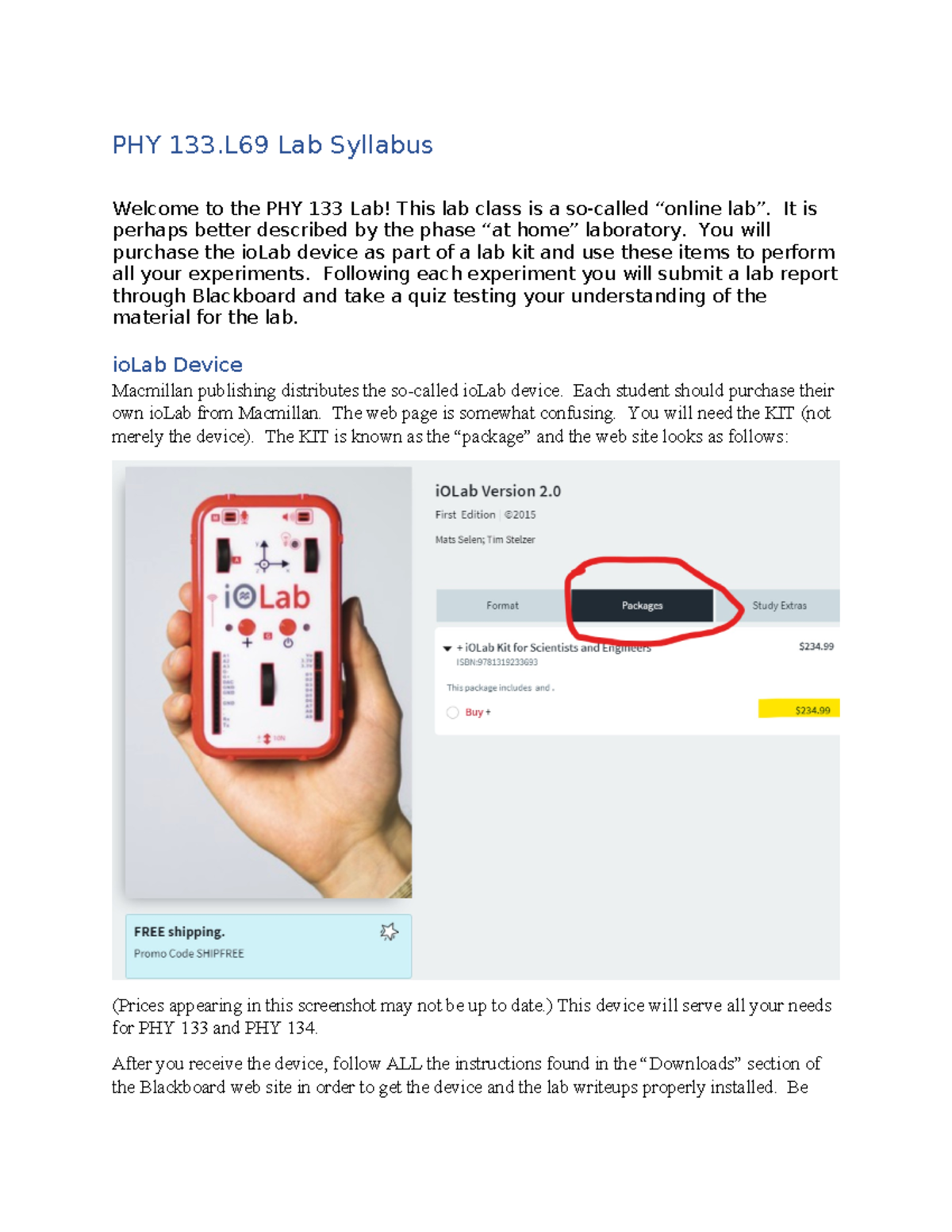 PHY133.L69 Syllabus Spring 2023 - PHY 133 Lab Syllabus Welcome to the PHY 133 Lab! This lab ...