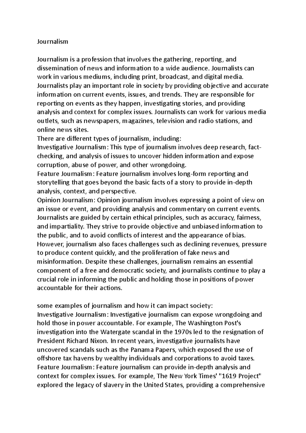 Journalism - Journalism Journalism is a profession that involves the ...