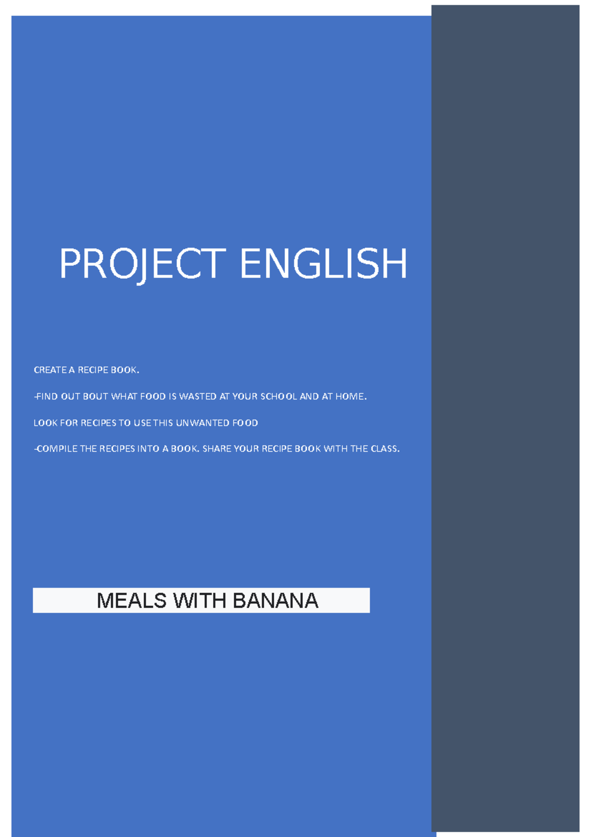 Ingles - PROJECT ENGLISH CREATE A RECIPE BOOK. -FIND OUT BOUT WHAT FOOD ...