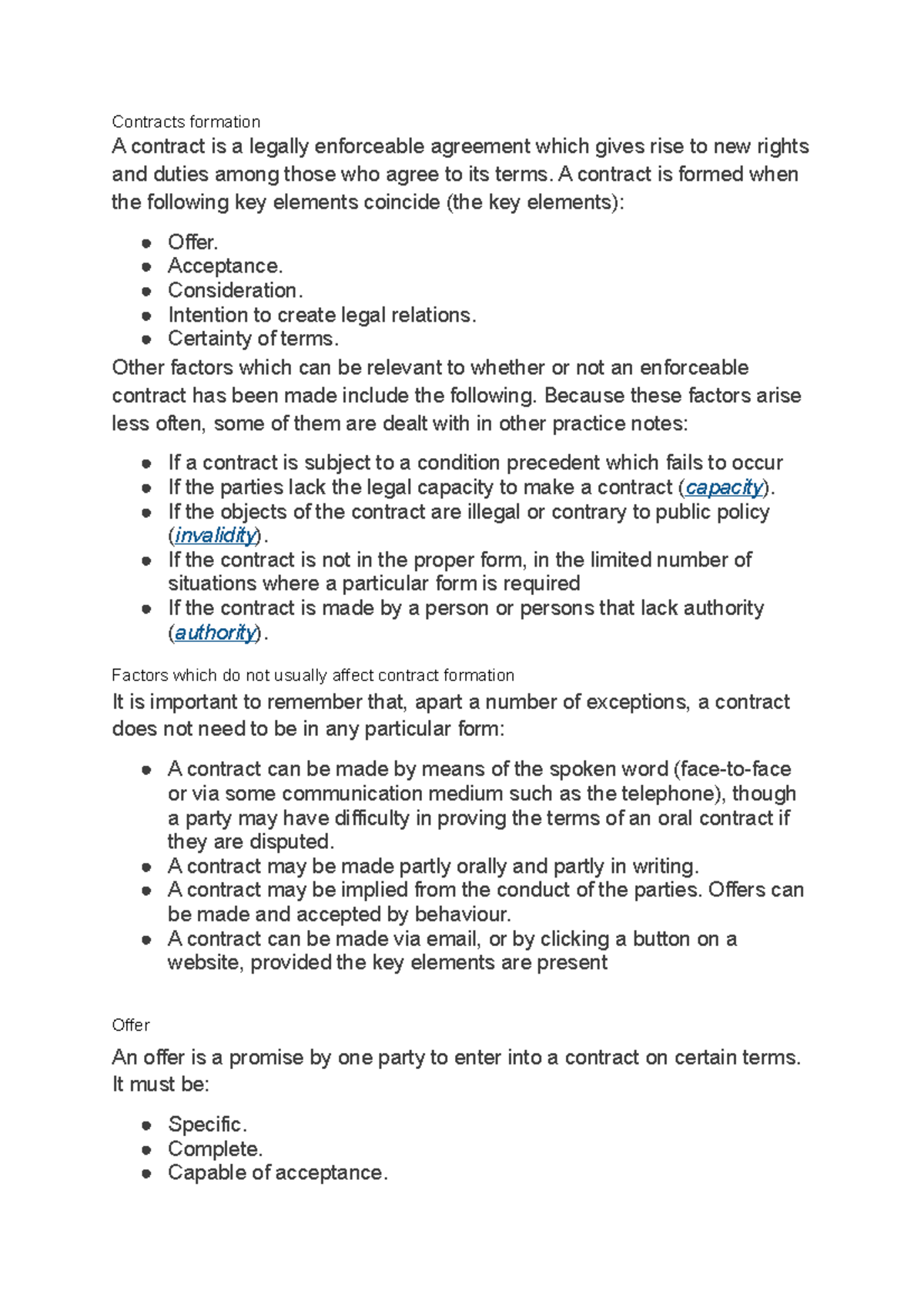 Contracts formation - A contract is formed when the following key ...