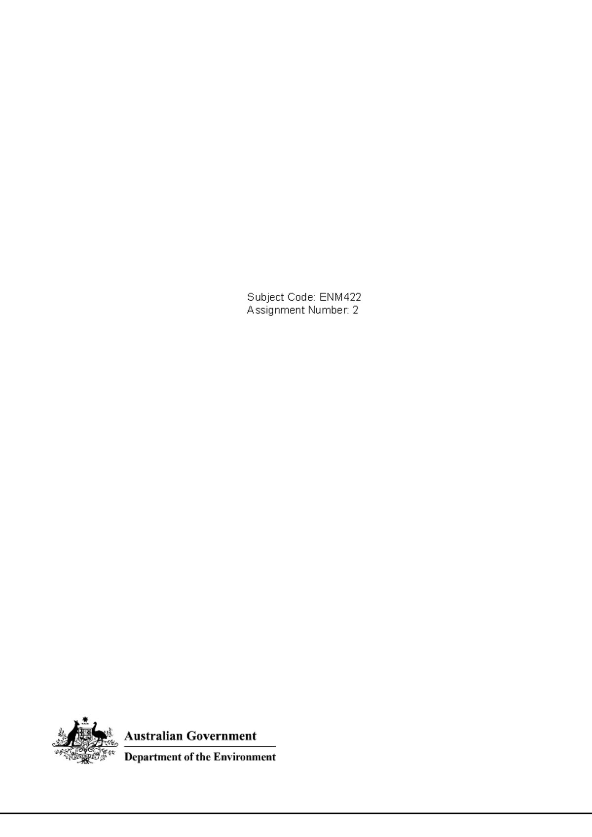 Assess 2 - Assignment - Subject Code: ENM Assignment Number: ENM ...