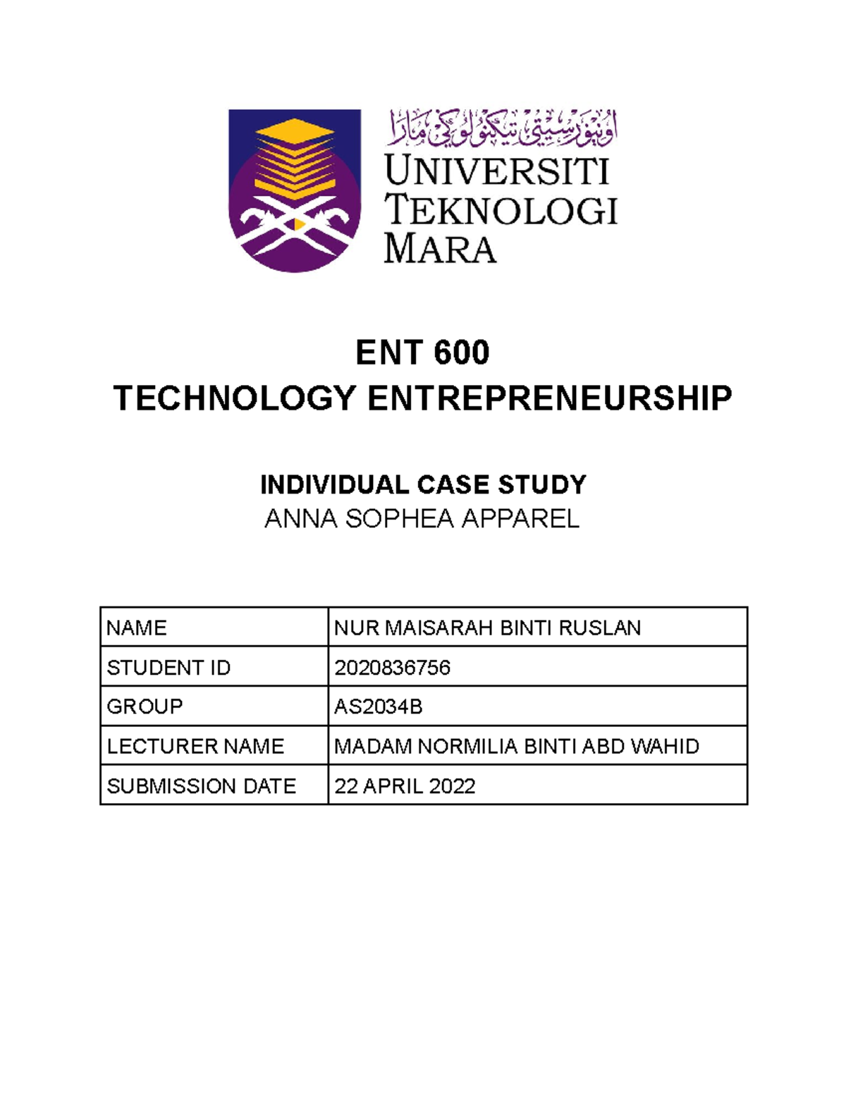 Maisarah Case Study Anna Sophea Apparel - ENT 600 TECHNOLOGY ...