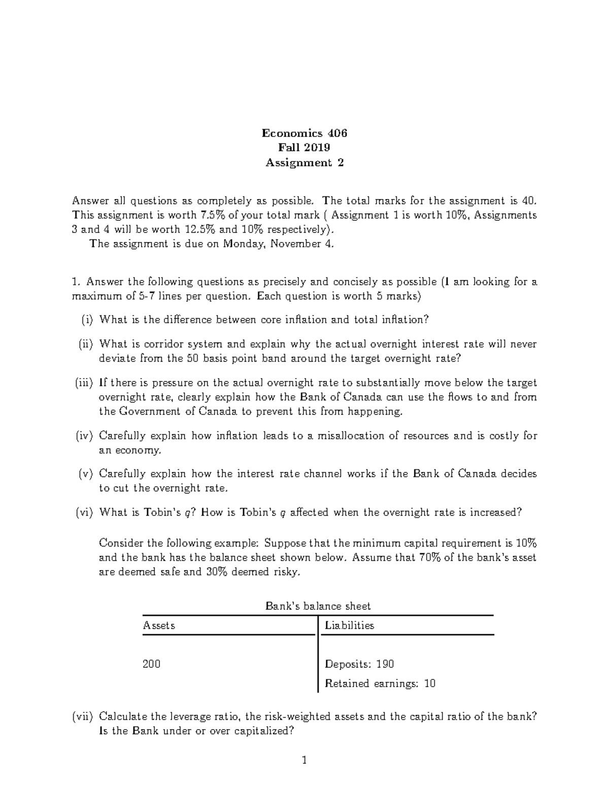 Assignment 2 FALL2019 E406 - Economics 406 Fall 2019 Assignment 2 Answer all questions as ...