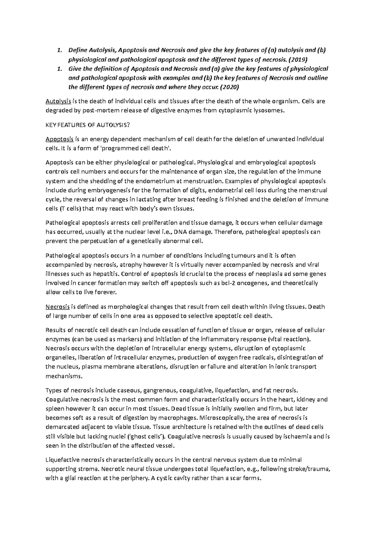 Past paper essay ans - Define Autolysis, Apoptosis and Necrosis and ...