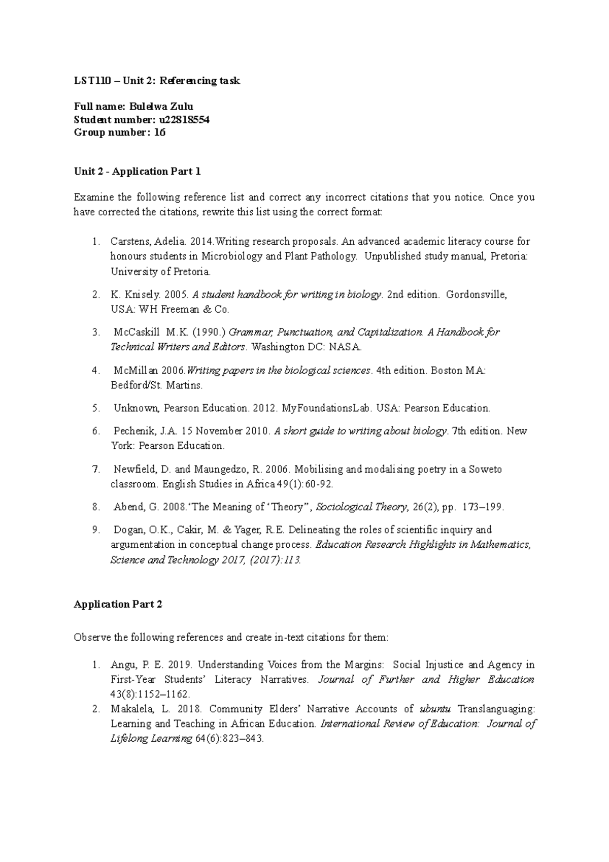 LST 110 - Unit 2 Referencing task - LST110 – Unit 2: Referencing task Full name: Bulelwa Zulu ...