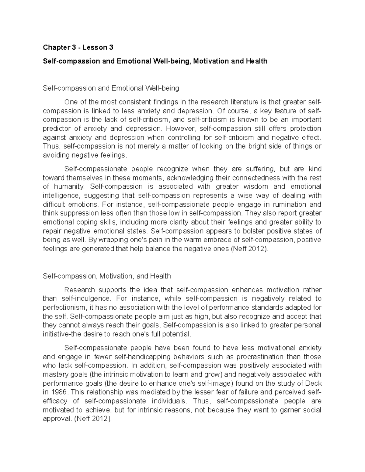 Self-compassion and Emotional Well-being, Motivation and Health ...