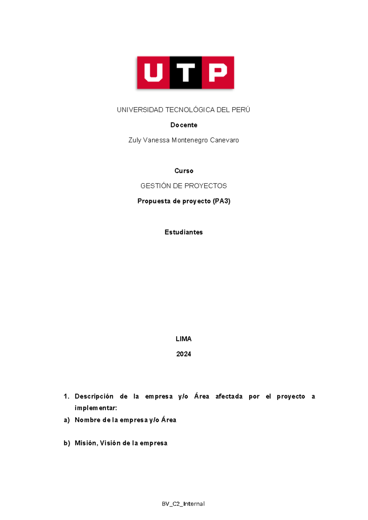 S18- Proyecto Final G. Proyectos (1) - BV_C2_Internal UNIVERSIDAD ...