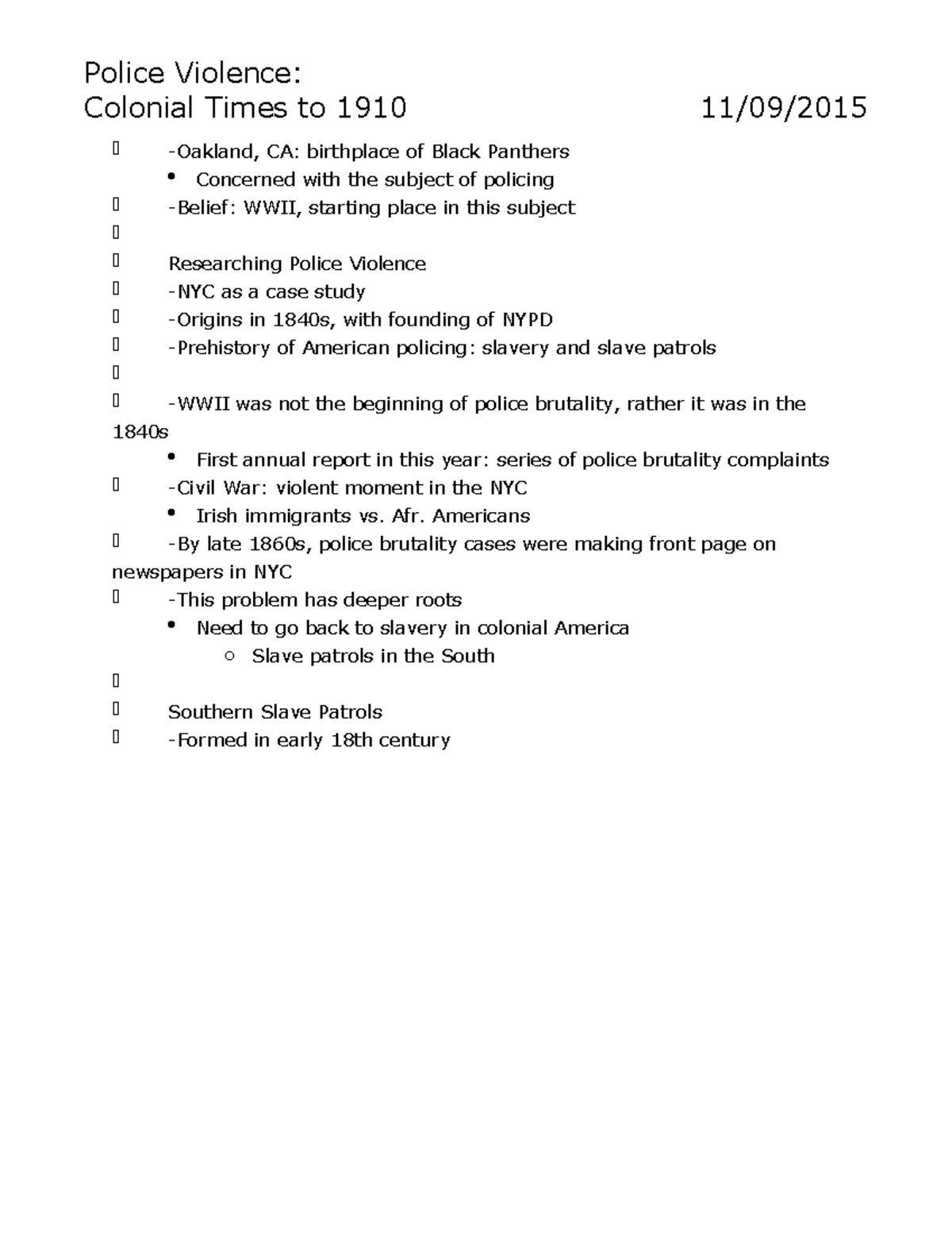 Police Violence - notes - Police Violence: Colonial Times to 1910 CA ...