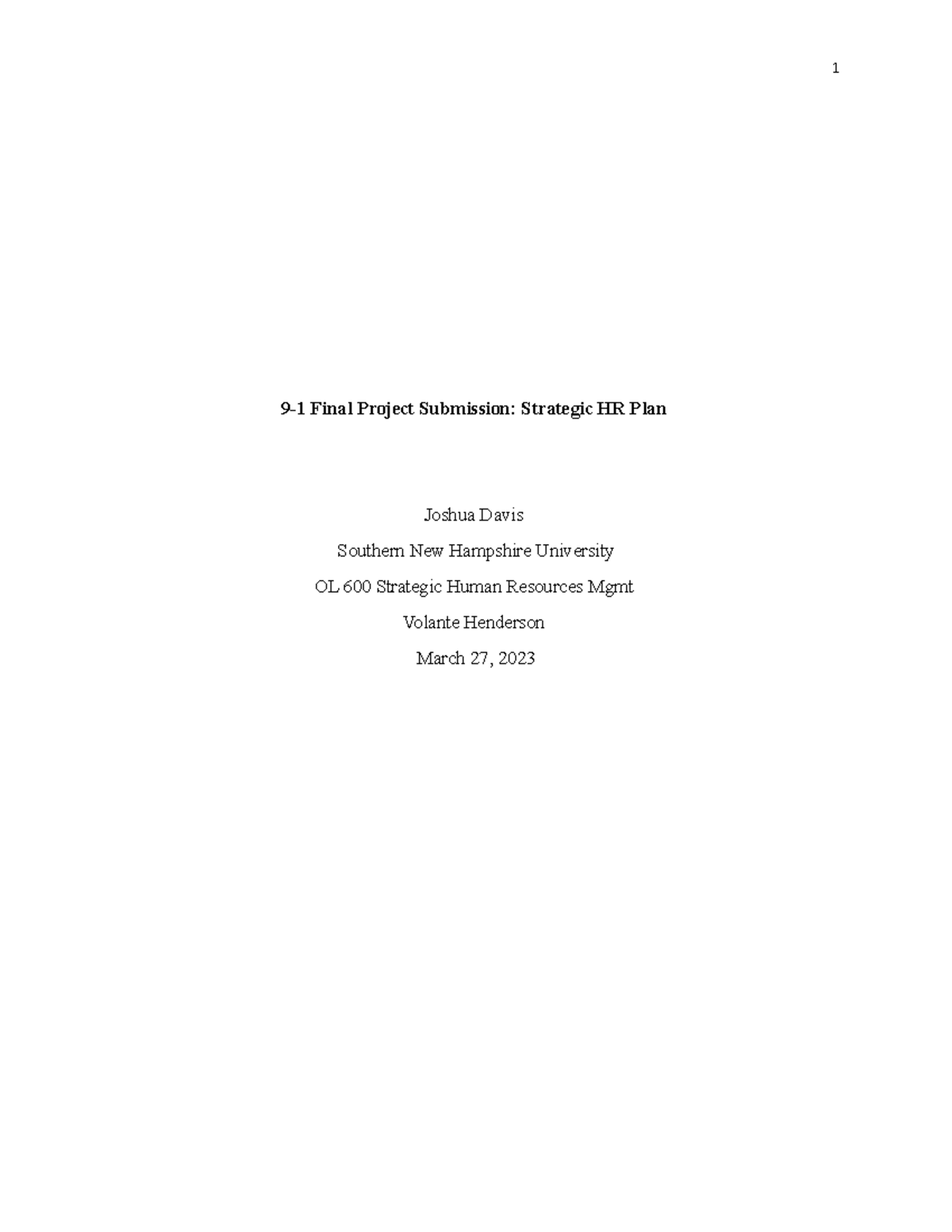 Fin Project 9 - Assignment - 9-1 Final Project Submission: Strategic HR ...