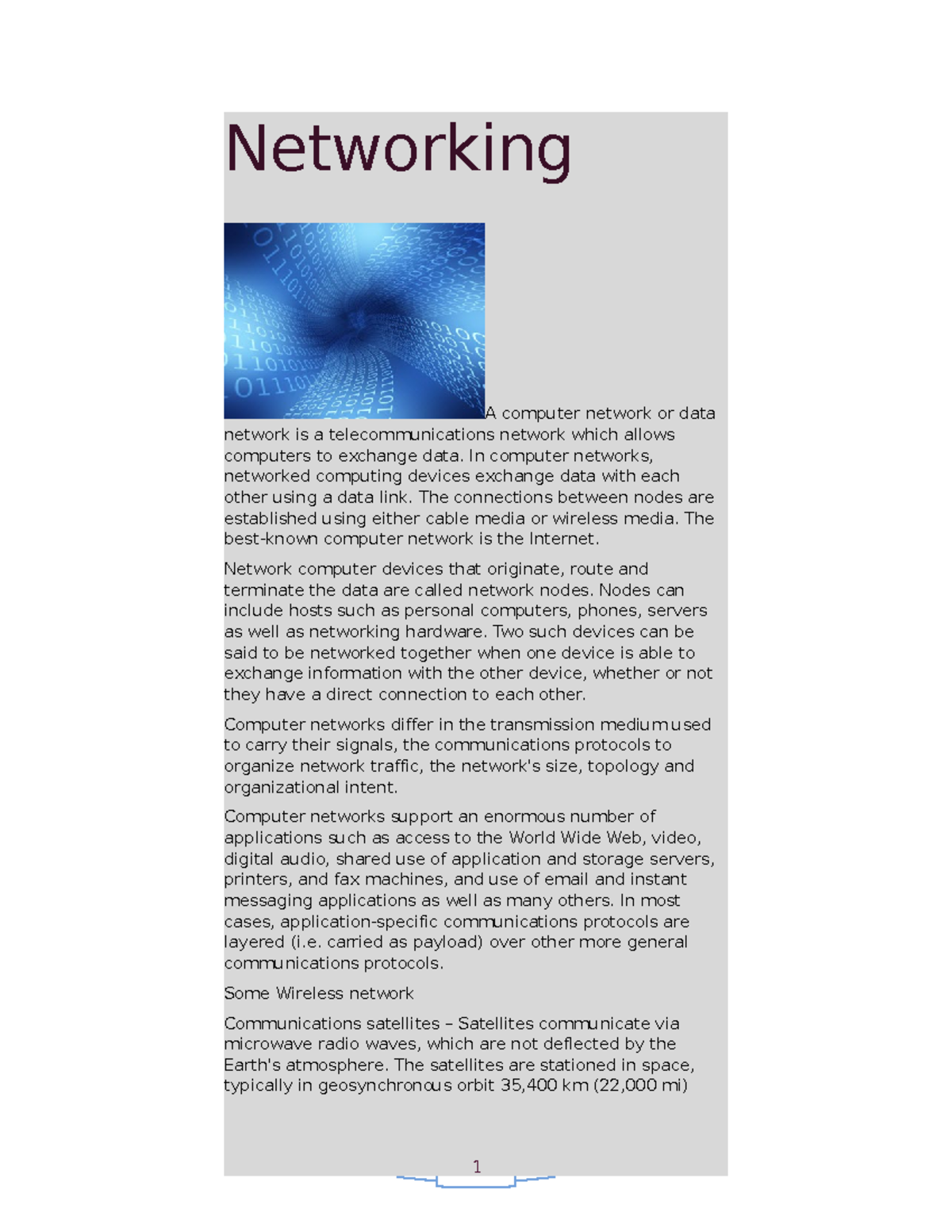Project 1 - good - Networking A computer network or data network is a ...