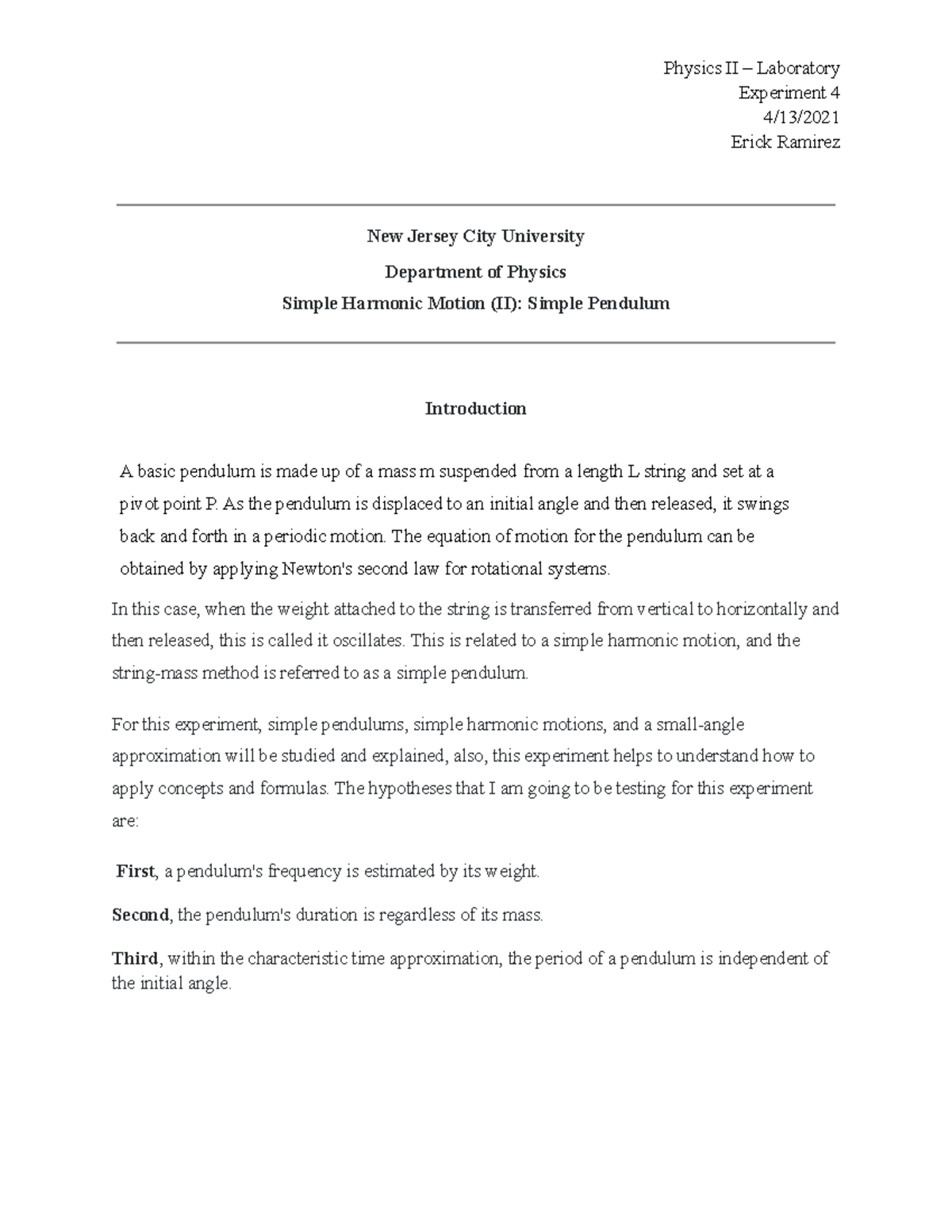 Simple Harmonic motion - Experiment 4 4/13/ Erick Ramirez New Jersey ...