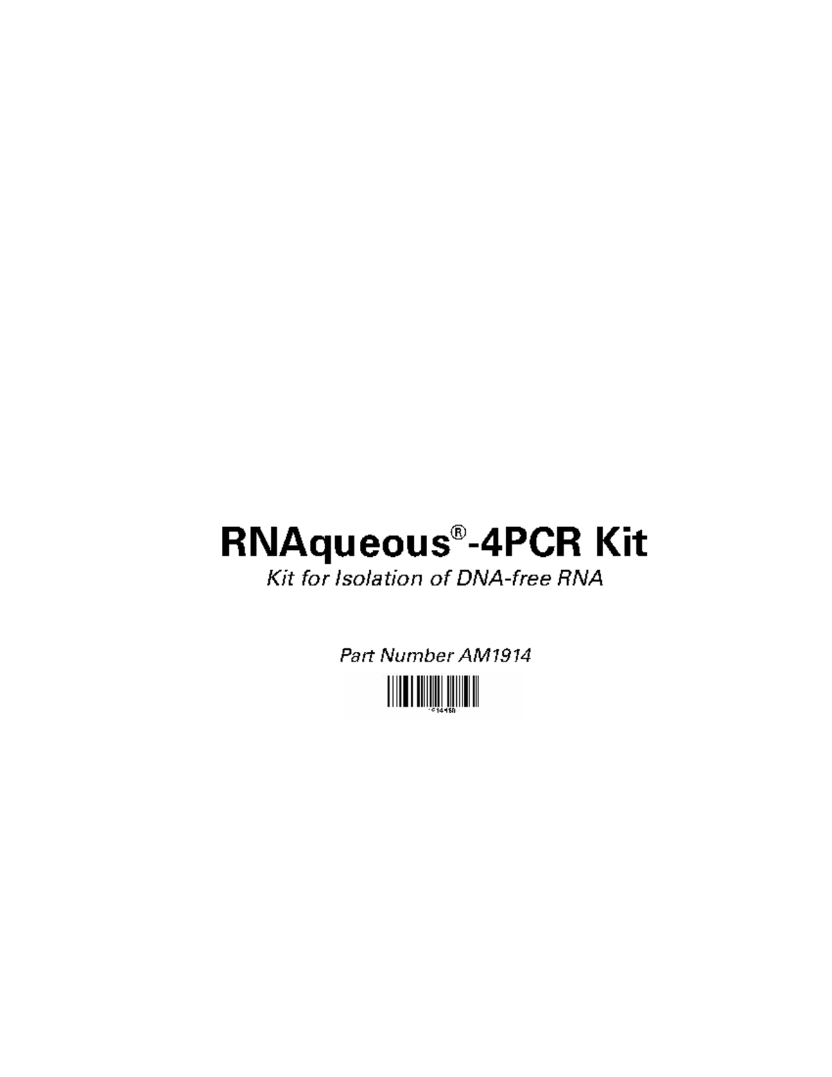 RNAqueous- 4PCR - Apontamentos 10 - RNAqueous ® -4PCR Kit Kit for ...