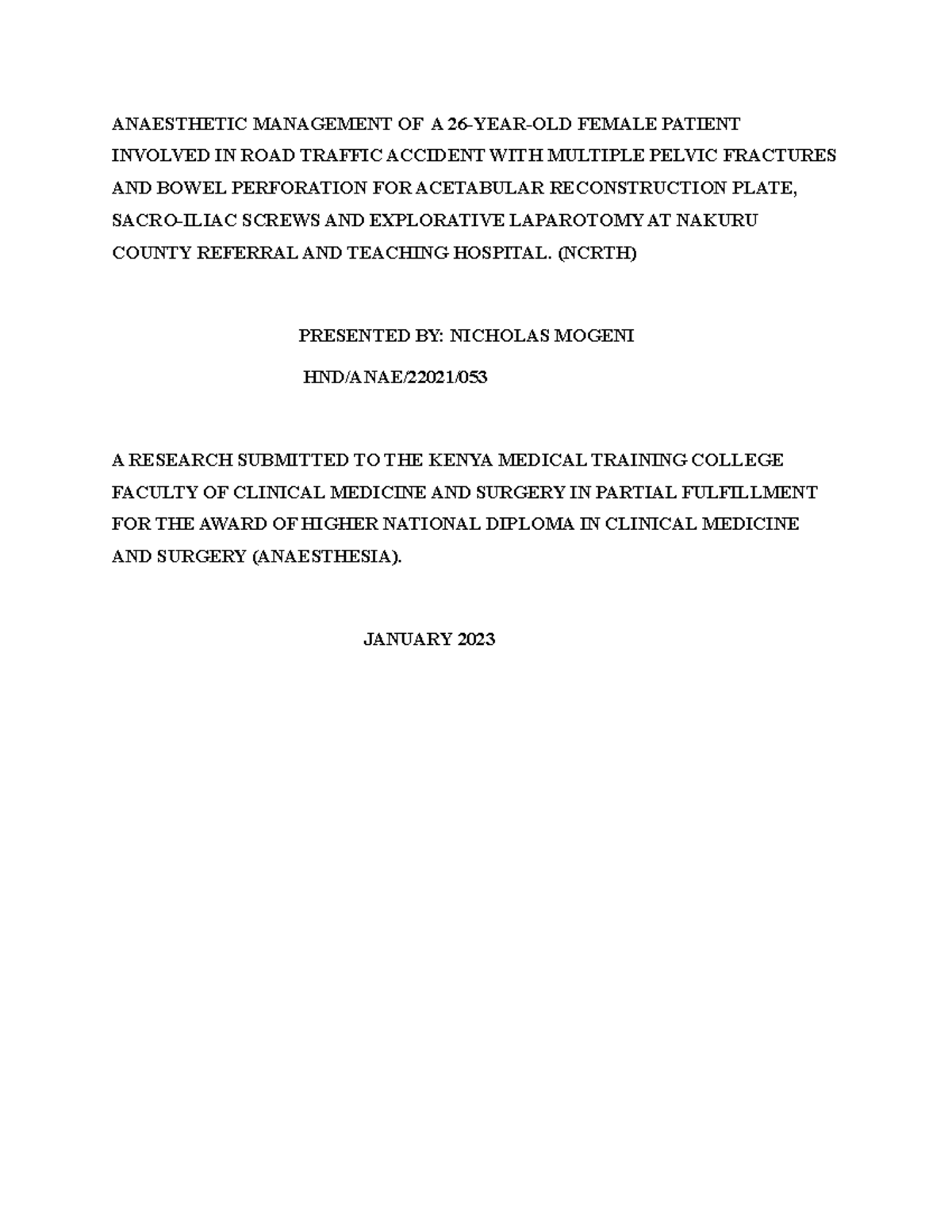 Research Project Anaesthetic Management - ANAESTHETIC MANAGEMENT OF A ...