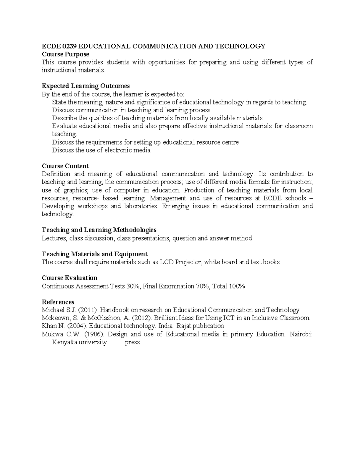 Behaviour AND Learning - ECDE 0239 EDUCATIONAL COMMUNICATION AND ...