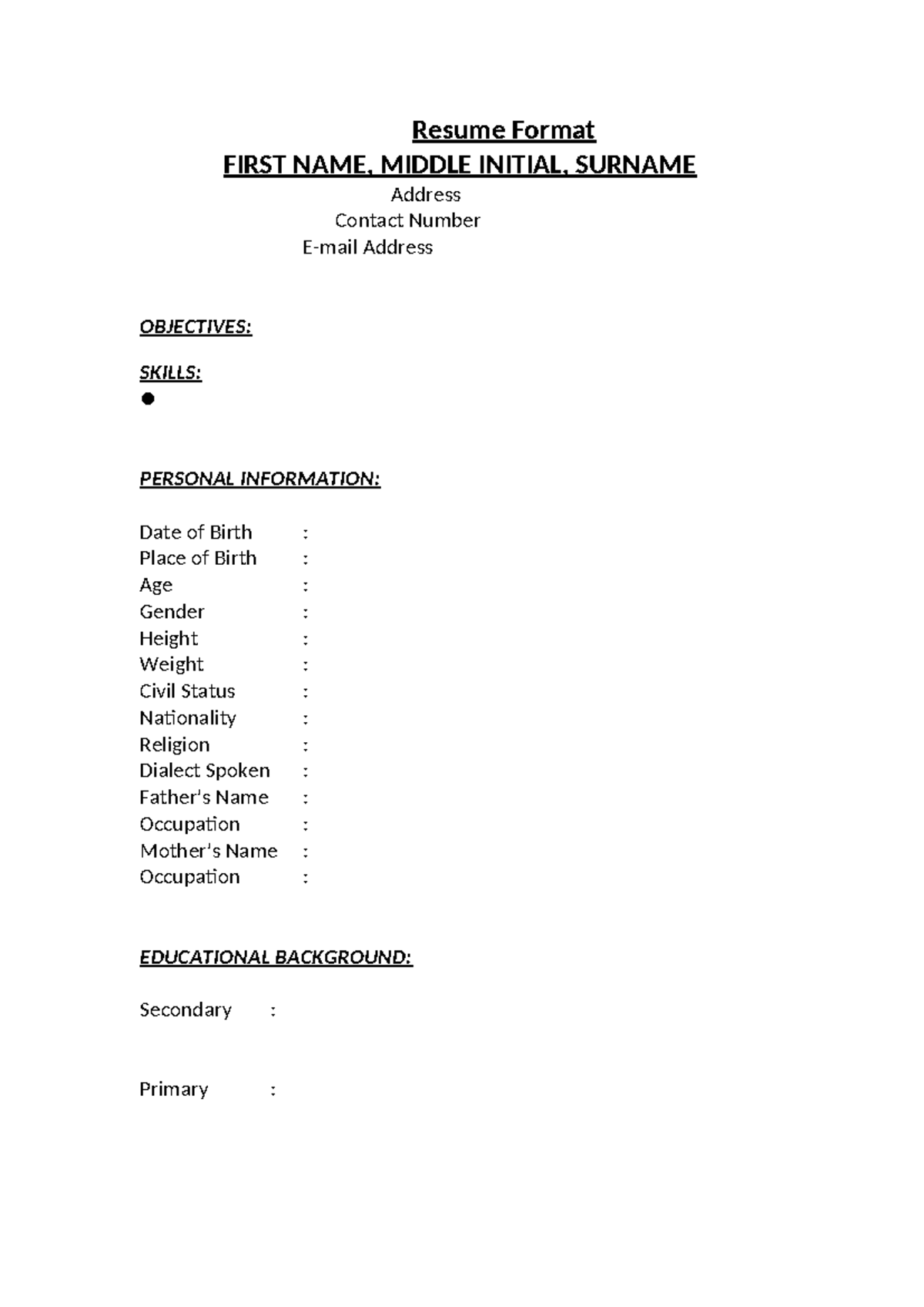 Resume Format - English - Resume Format FIRST NAME, MIDDLE INITIAL ...