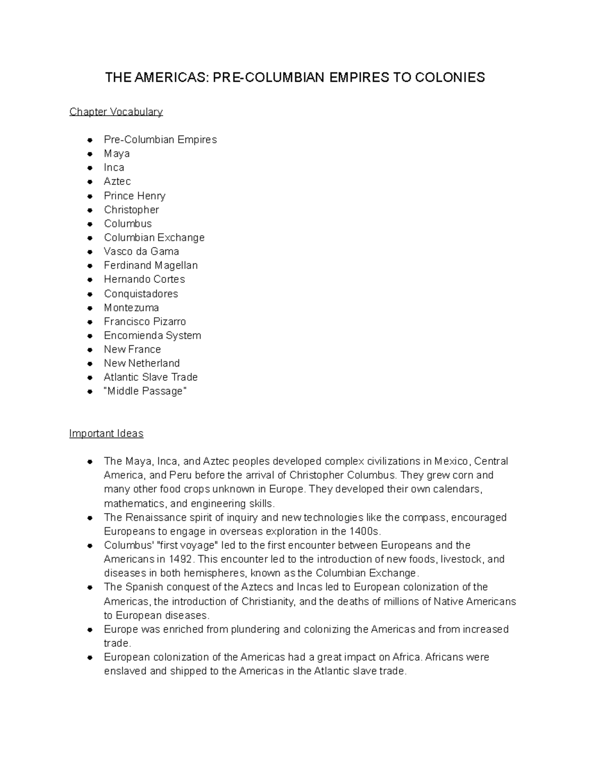 World History Notes Part 18 - THE AMERICAS: PRE-COLUMBIAN EMPIRES TO ...