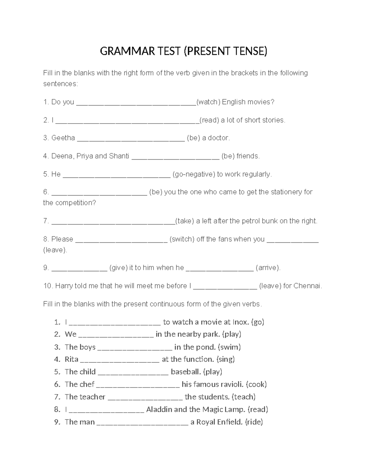 Grammar TEST( Present Tense) - GRAMMAR TEST (PRESENT TENSE) Fill in the ...