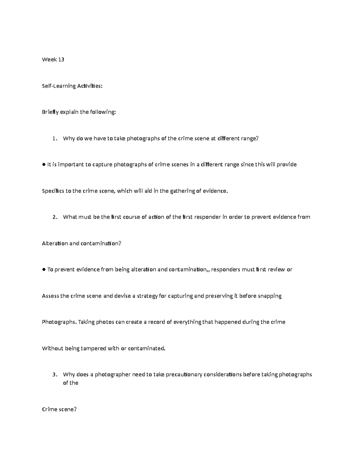 Forensic W13 - Week 13 Self-Learning Activities: Briefly explain the ...