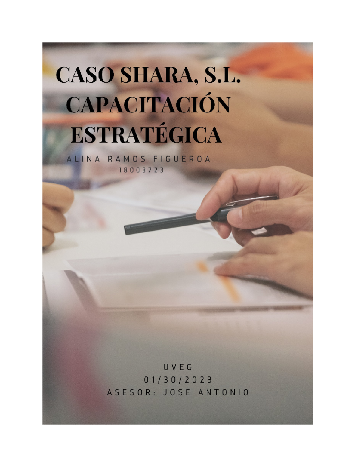Caso Shara SL - Introduccion: Shara, S es una empresa dedicada a la ...