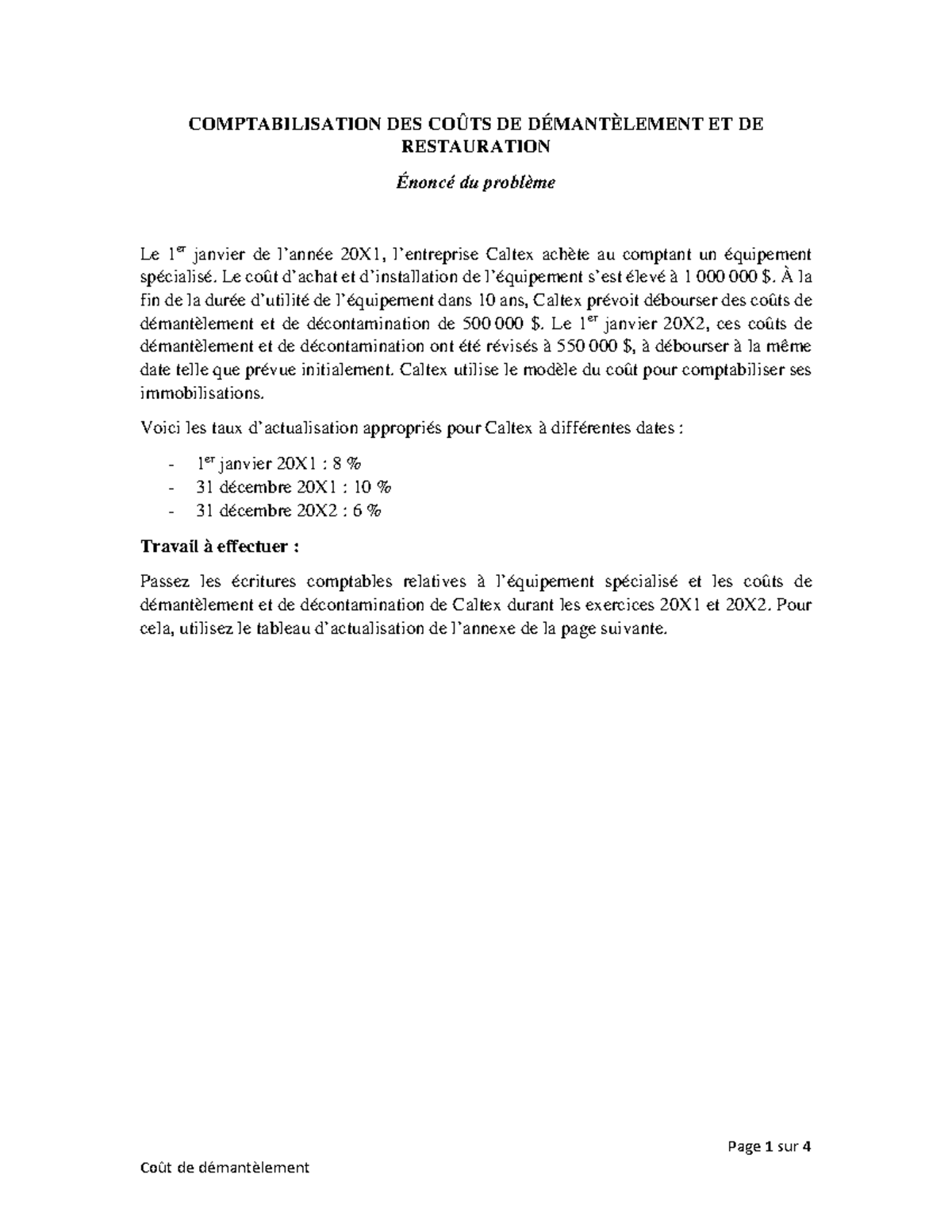 Problème - cout de démantèlement - Page 1 sur 4 COMPTABILISATION DES ...