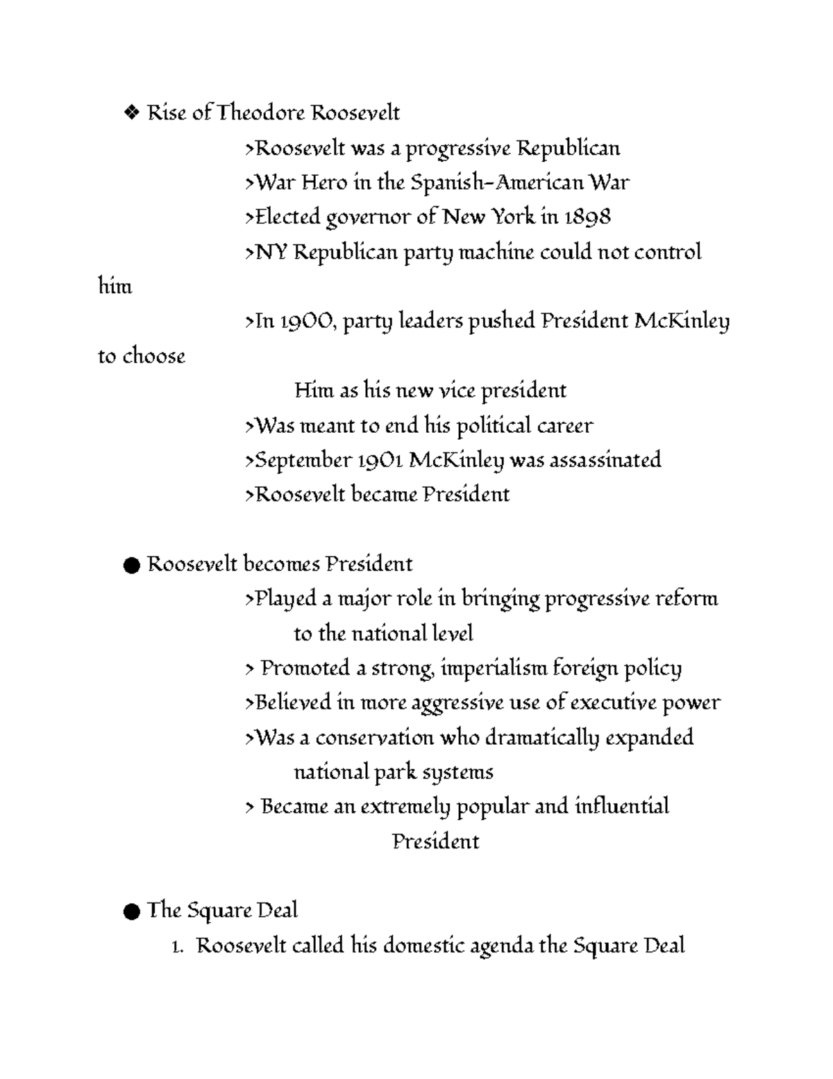 Rise of Theodore Roosevelt - Rise of Theodore Roosevelt >Roosevelt was ...