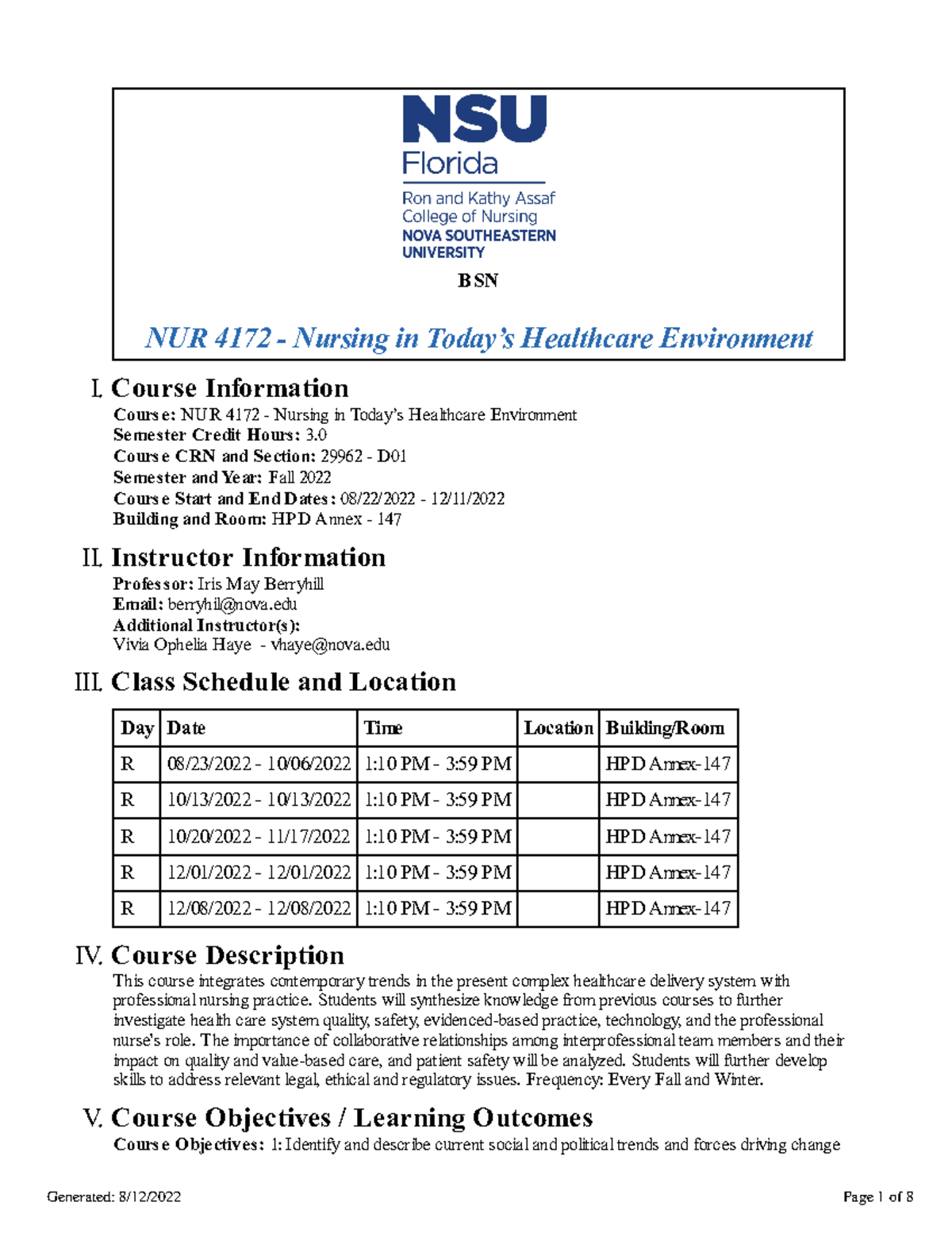 Syllabus - Info on class material that will be covered - BSN NUR 4172 ...