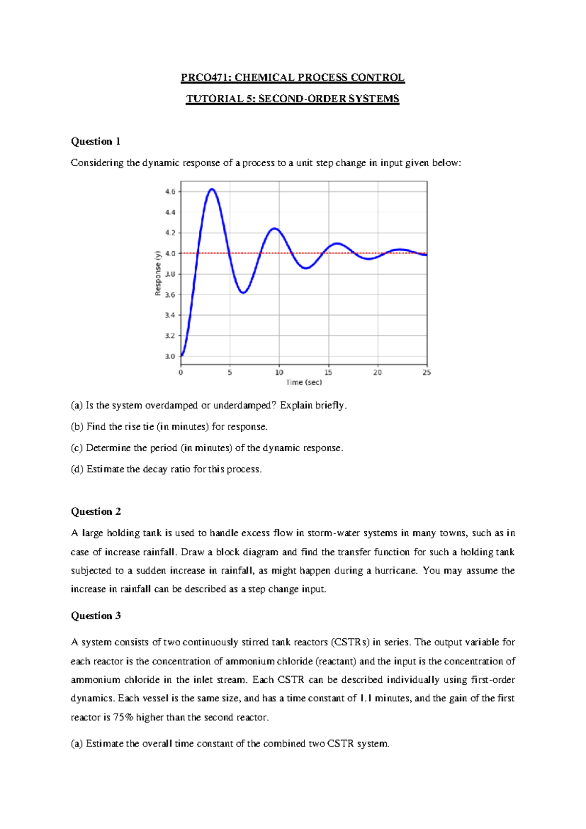 Chemical Process Control Tutorial 4 - Second-Order System - PRCO471 ...