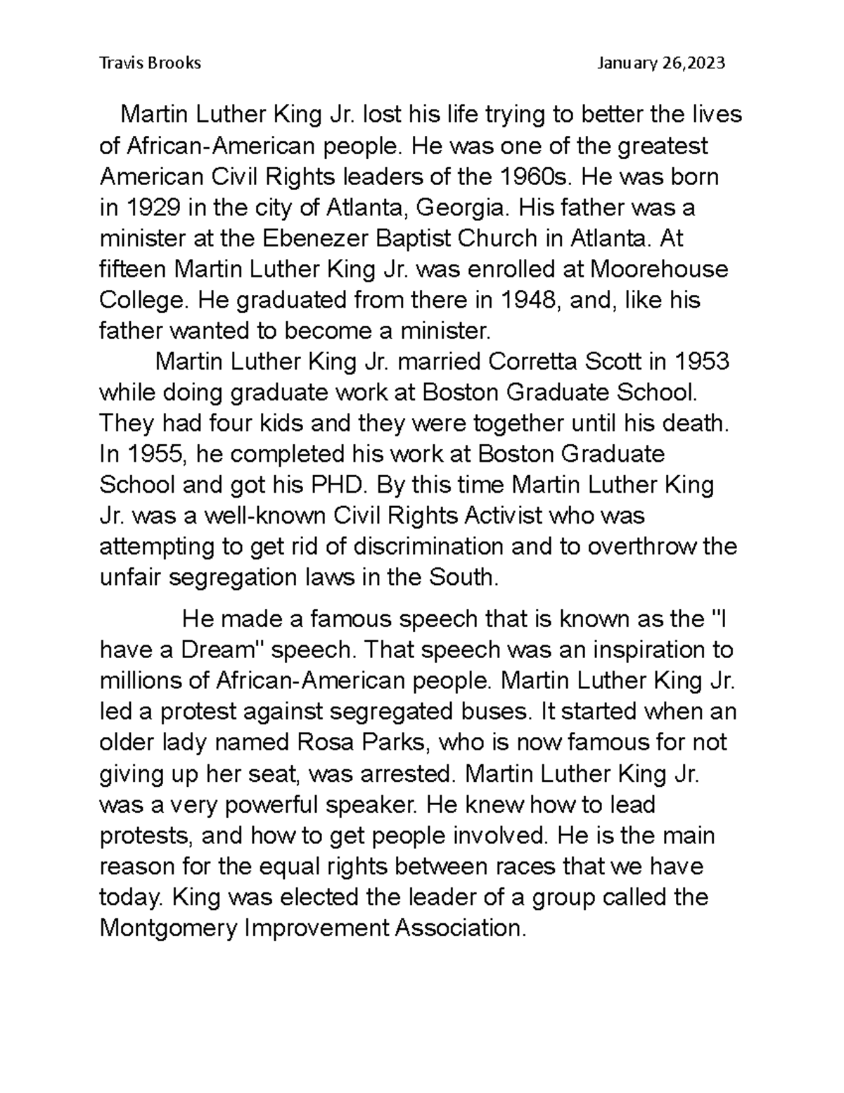 Dr. Martin Luther King 2 page essay - Travis Brooks January 26, Martin ...