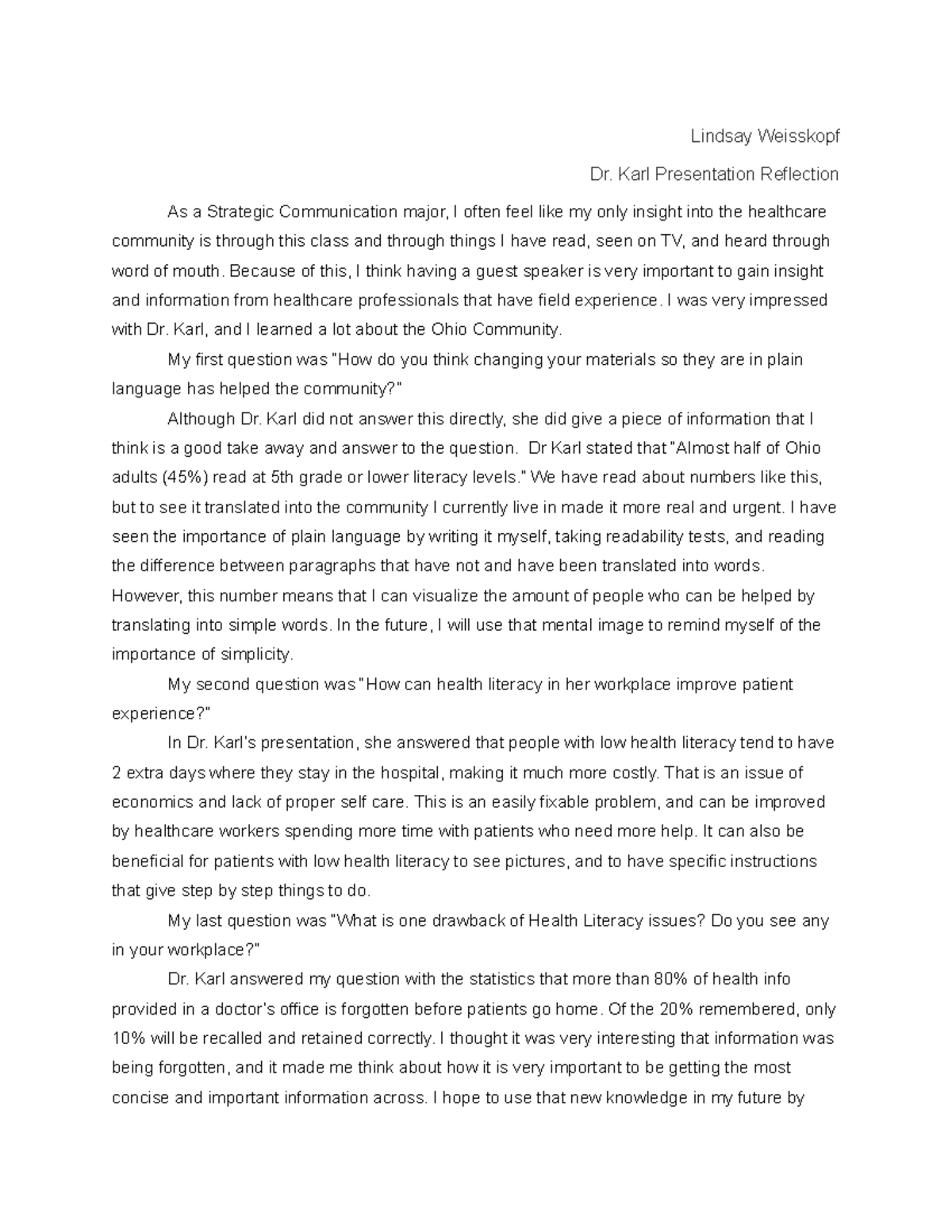 Dr. Karl Presentation Reflection - Lindsay Weisskopf Dr. Karl ...