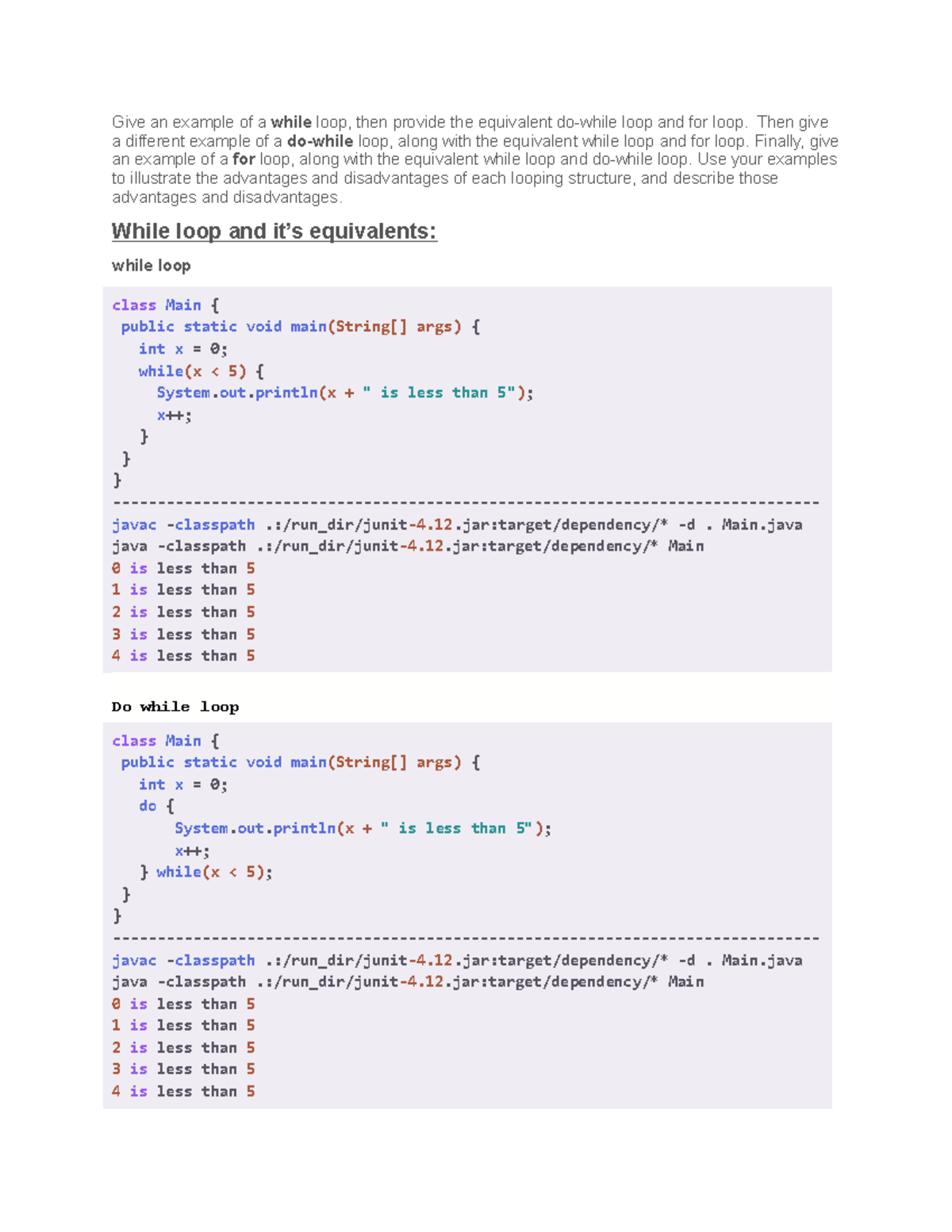 Discussion Forum Unit 2 - CS 1102 - Give an example of a while loop, then provide the equivalent ...