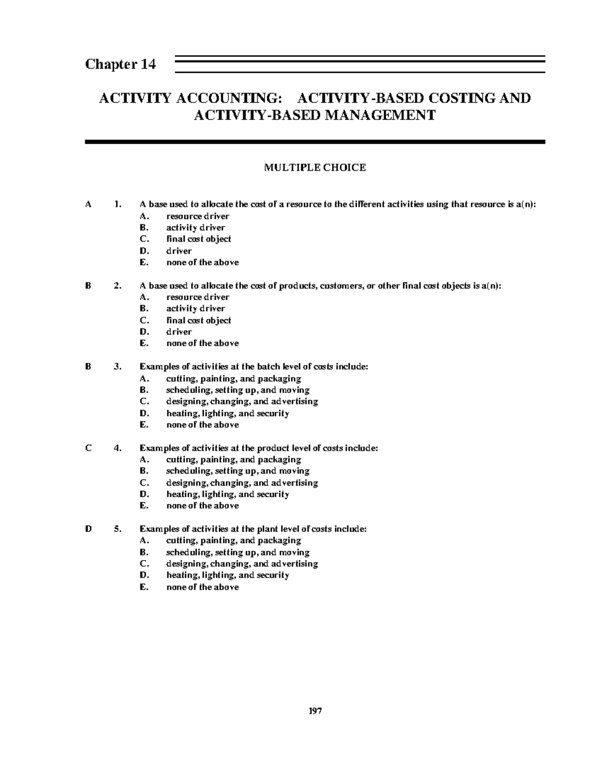 ABC Testbank for Cost Accounting and Control - ####### 197 Chapter 14 ...