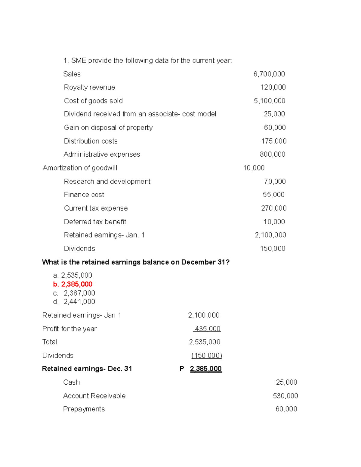 Computation Quizzes - SME provide the following data for the current ...