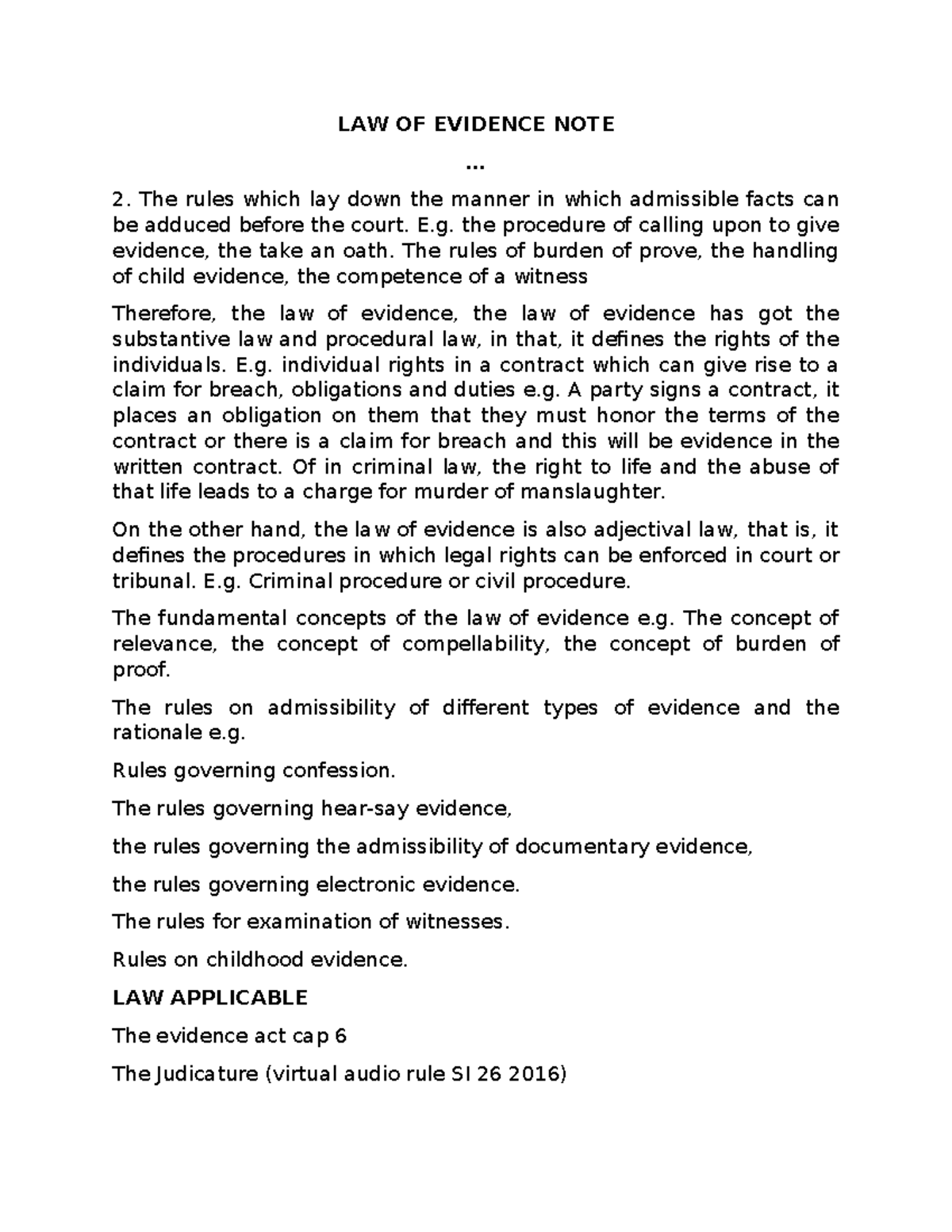 Law of evidence - LAW OF EVIDENCE NOTE ... The rules which lay down the ...