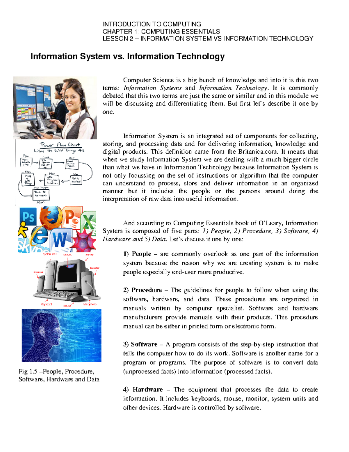 W1 Information System vs. Information Technology - Module ...