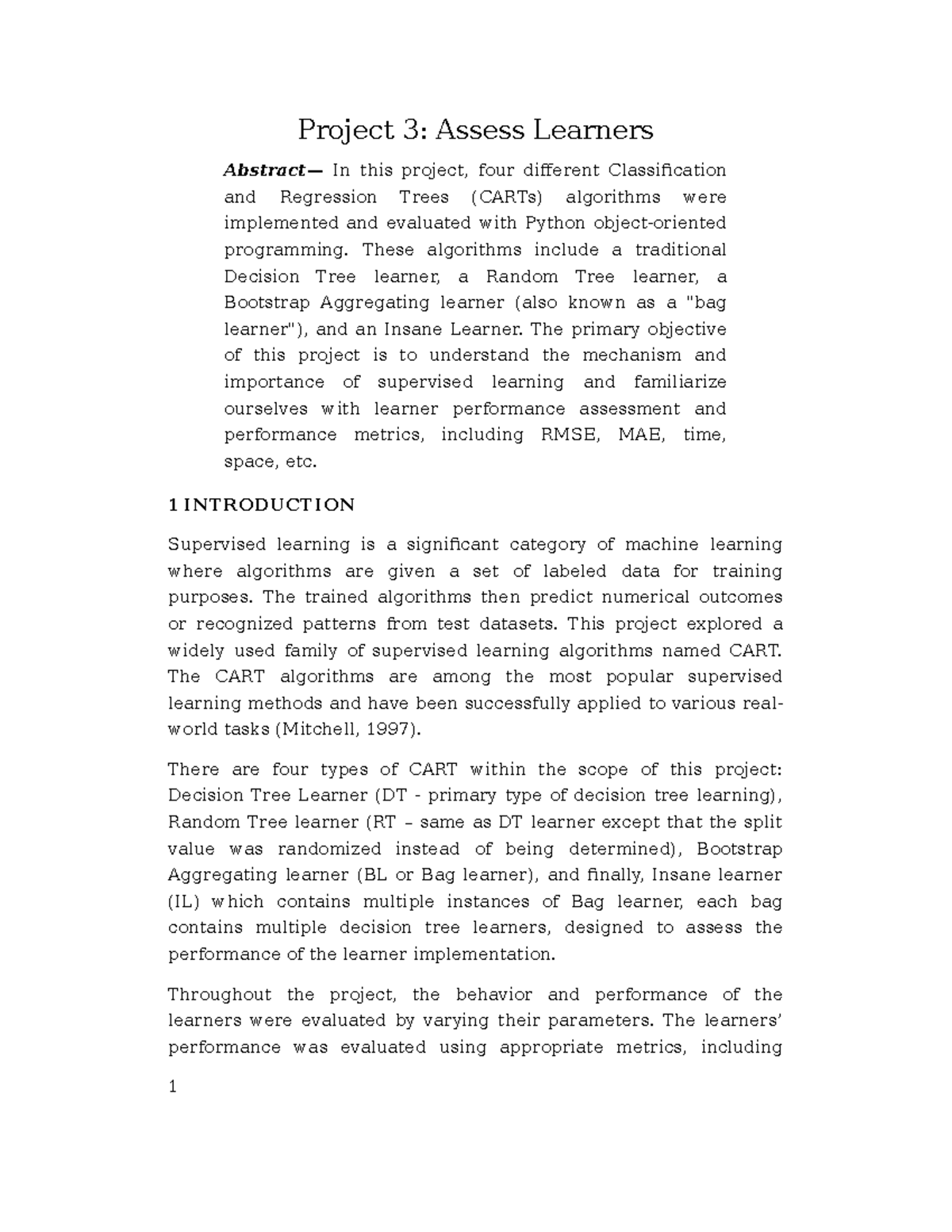 P3 report - Project 3: Assess Learners Abstract— In this project, four different Classification ...