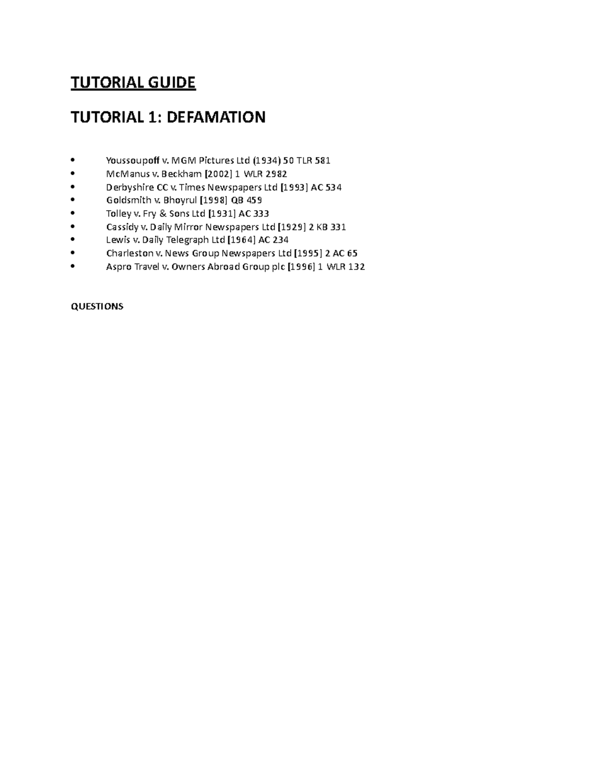 Tort 2 Tutorial 1 (Defamation) - TUTORIAL GUIDE TUTORIAL 1: DEFAMATION Youssoupoff v. MGM ...