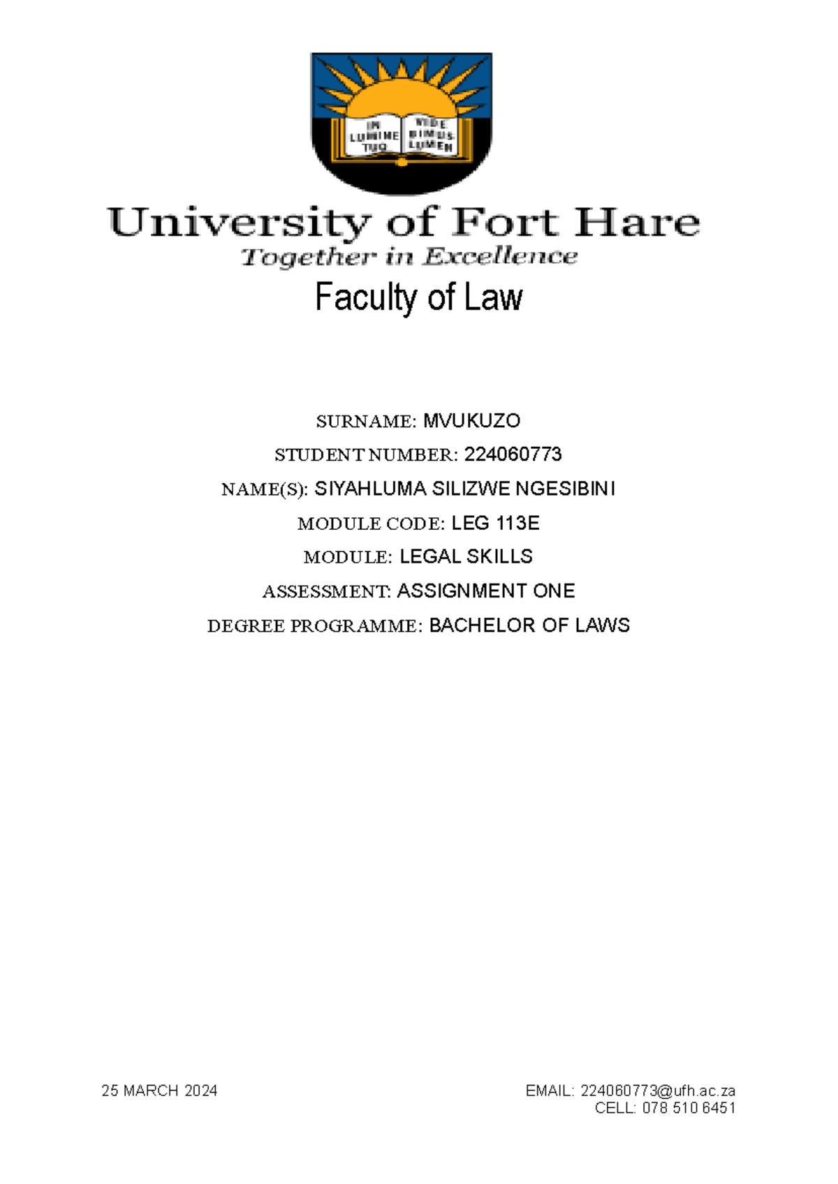 LEG 113E - Assignment 1 - Faculty of Law 25 MARCH 2024 EMAIL: 224060773 ...