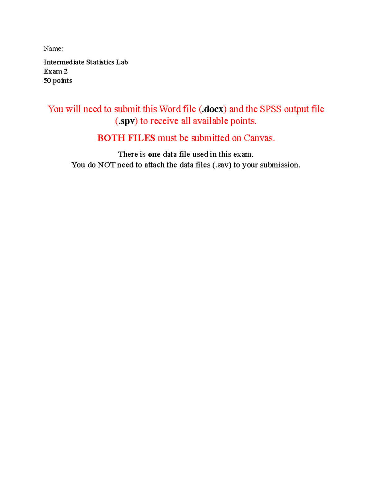 Exam 2 Exam 2 Name Intermediate Statistics Lab Exam 2 50 Points You Will Need To Submit 