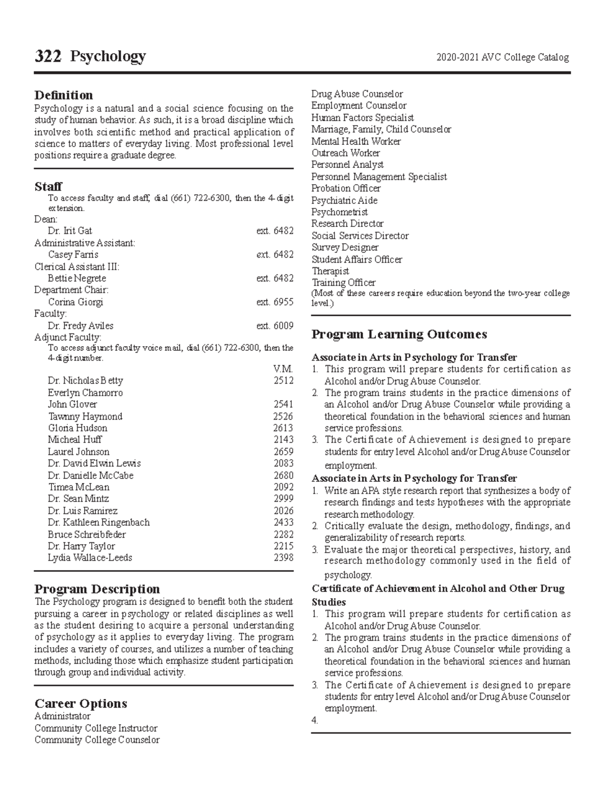 Psychology - As such, it is a broad discipline which involves both ...