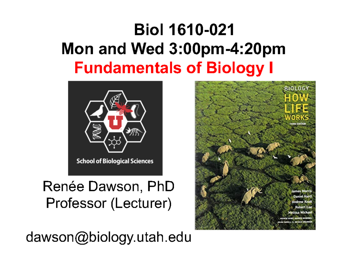 Class 1 Slides 1610-021 S'22 Fundamentals of Life - Biol Mon and Wed ...