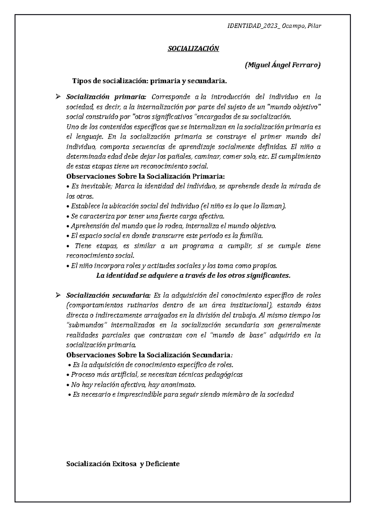2 Apuntes Identidad - SOCIALIZACIÓN (Miguel Ángel Ferraro) Tipos de ...